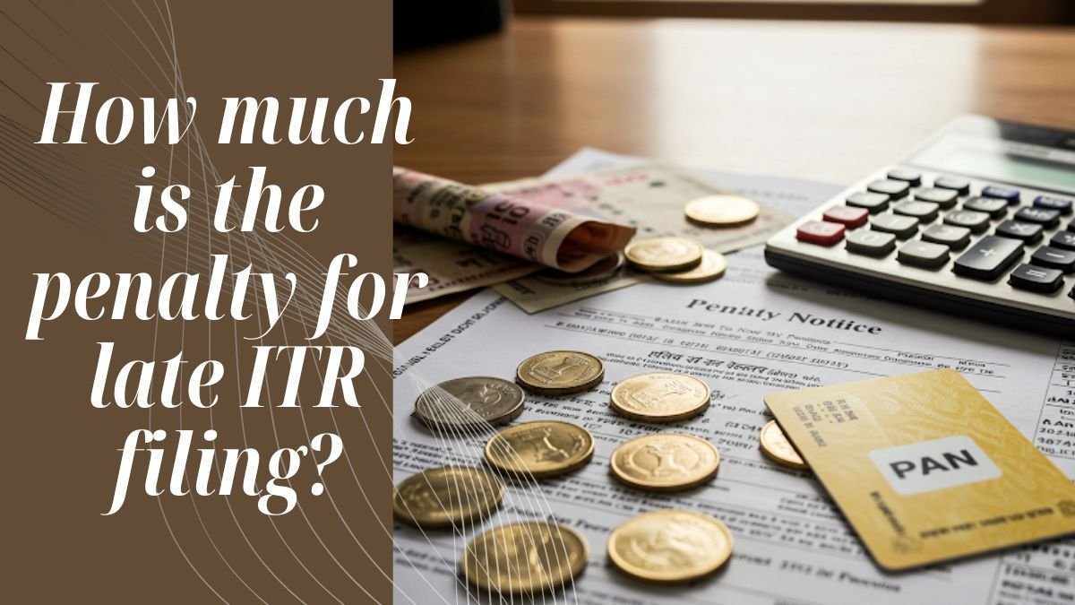 Penalty for Late Filing of Income Tax Return